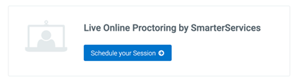Scheduling a Live Online Proctoring Exam with SmarterServices ...